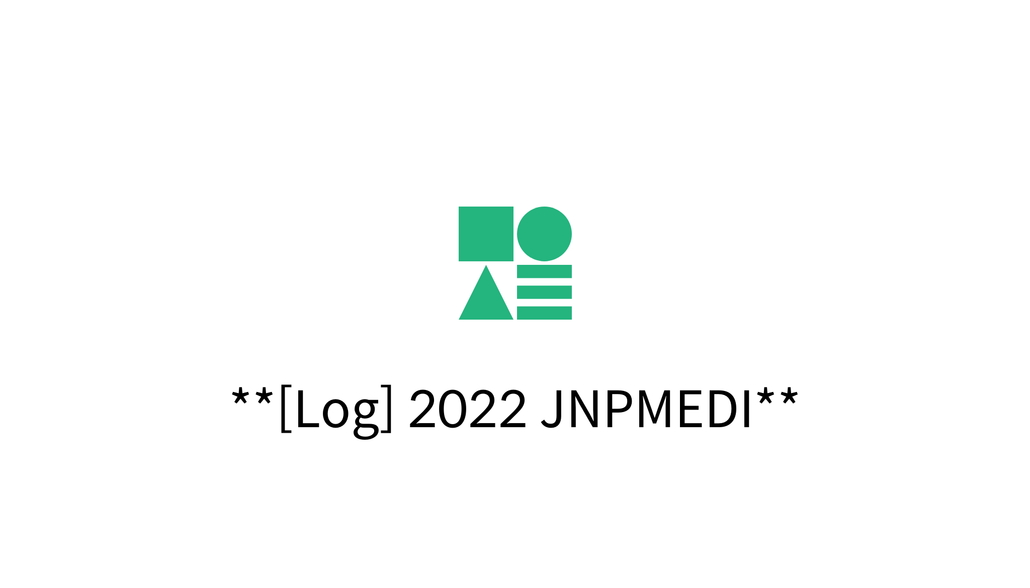 [Log] 2022 JNPMEDI - mysetting